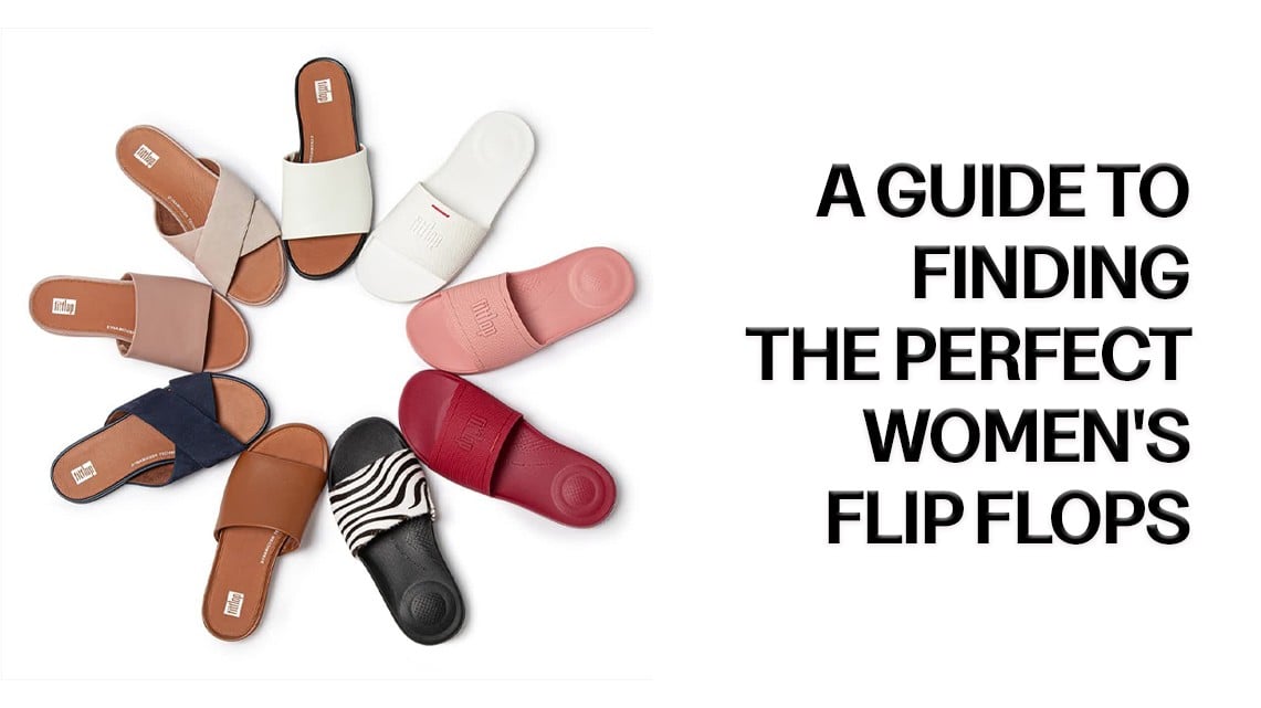 A Guide to Finding the Perfect Women's Flip Flops – fitflop
